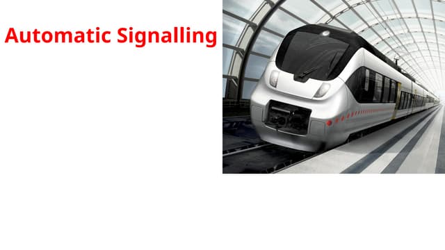 Railway Automatic block signaling with Automatic Sectionsppt | PPT