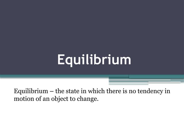 Equilibrium | PPTX