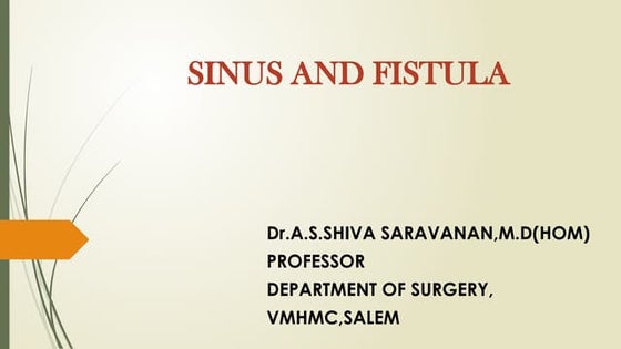 Sinogram and fistulogram | PPTX