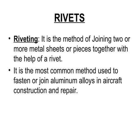 Aircraft Rivets - Describes classifications of Rivets | PPT
