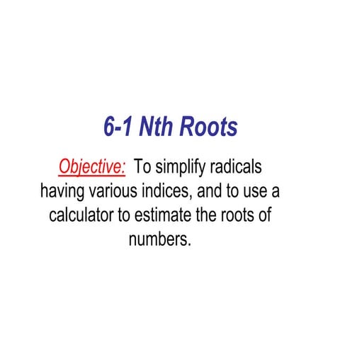 6-1 nth roots reg | PPT