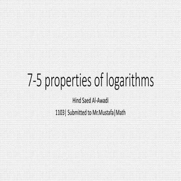 7 5 properties of logarithms (1) | PPT