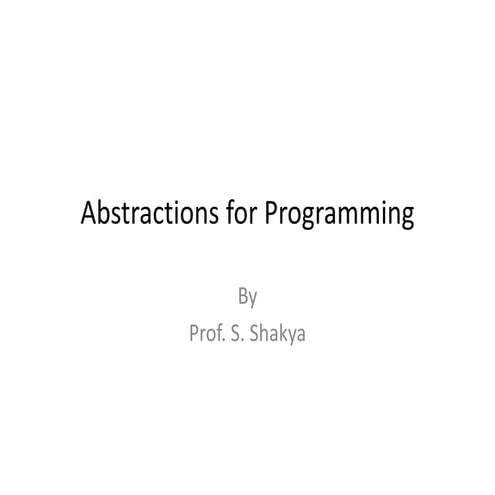 7-Abstractions-for-Programming-ioenotes.pdf