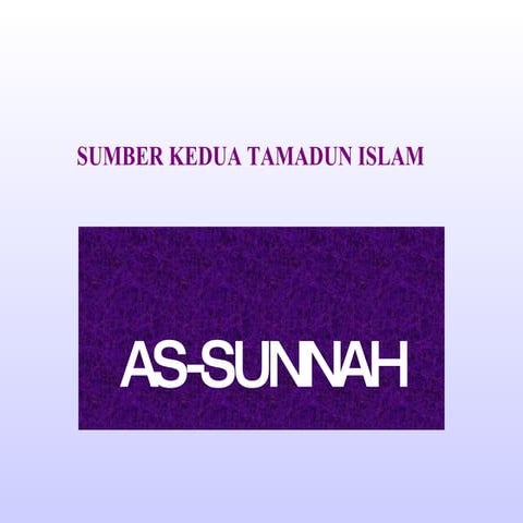 7. Al Sunnah | PPT