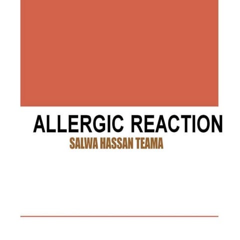 ALLERGIC REACTION .pptx | Allergies | Diseases and Conditions