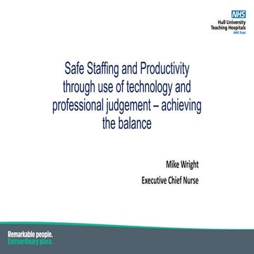Safe staffing and productivity through use of technology and ...