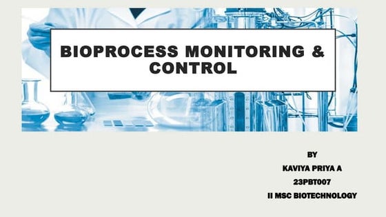 Instrumentation and Control of Bioprocesses | PPT