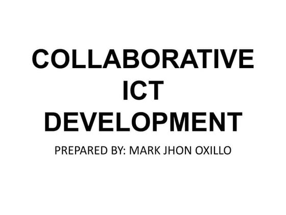 Collaborative Development of ICT Content.pptx