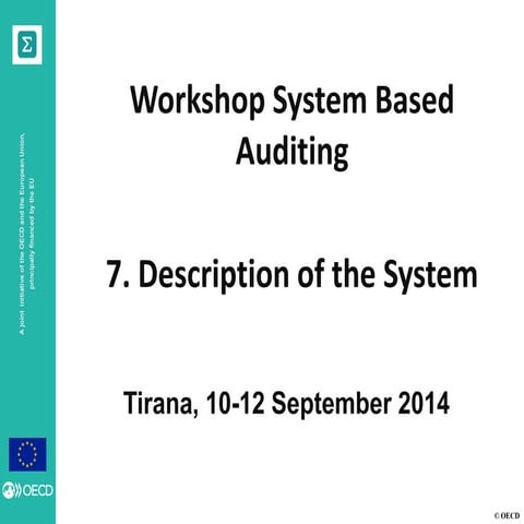 Presentation 7, Description of the system, Workshop on System-based ...