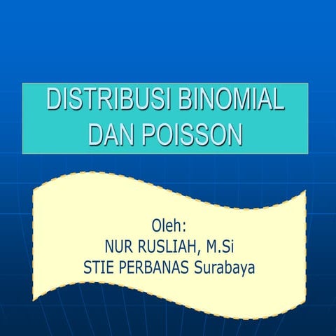 7. Distribusi Binomial Dan Poisson | PPT