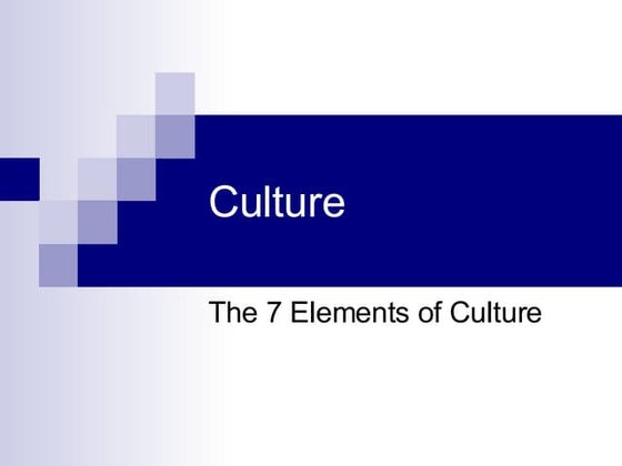 Nature and Meaning of Culture | PPTX