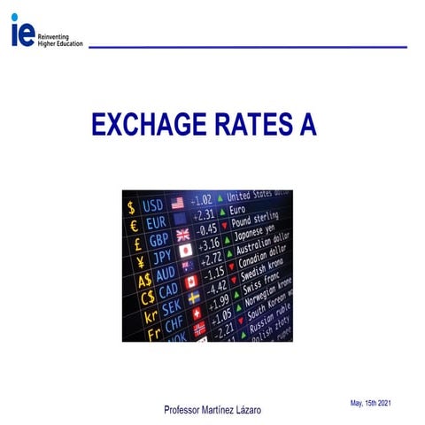 7- Exchange Rates between the two currencies | PPT