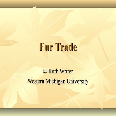 Fur Trade | PPT
