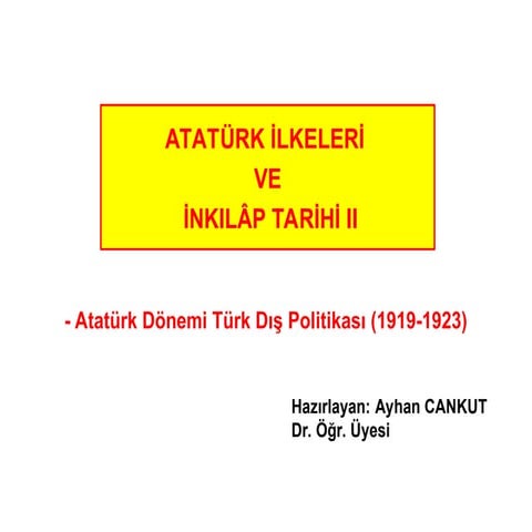 very usefull sharings. thaks for publisher 7-hafta-tar202-ataturk-donemi-turk-dis-politikasi ...