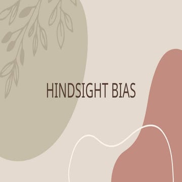 7-Hindsight-Bias-reporting000000000.pptx