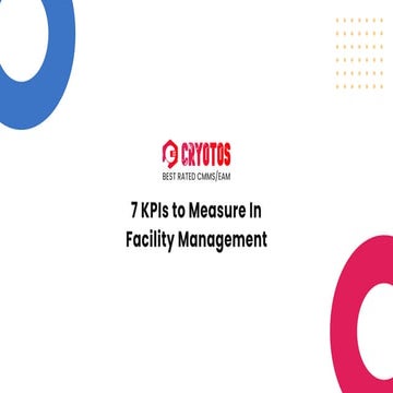 7 KIPs to Measure in Facility Management | PPT