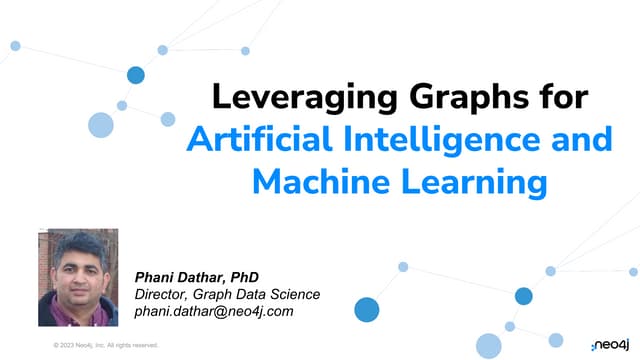 Leveraging Graphs for Artificial Intelligence and Machine Learning ... Leveraging Graphs for Artificial Intelligence and Machine Learning ...