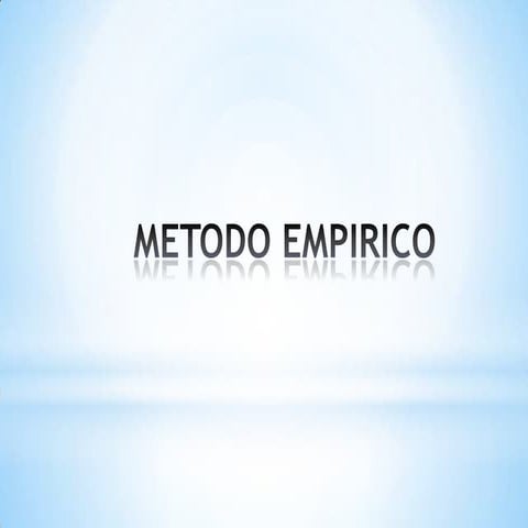 7. metodo empirico | PPTX