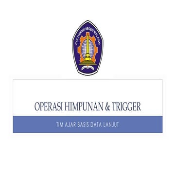 07-operasi-himpunan-dan-trigger_week4.pdf