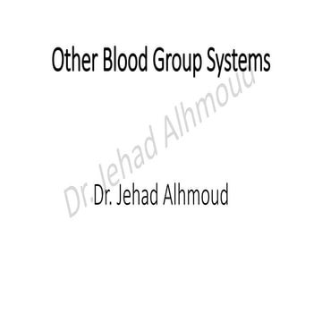 OTHER BLOOD GROUP SYSTEMS | PPT