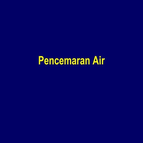 7 pencemaran air | PPT