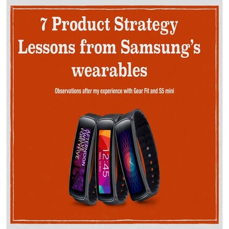 7 Product Strategy Lessons from Samsung's Wearables | PPT