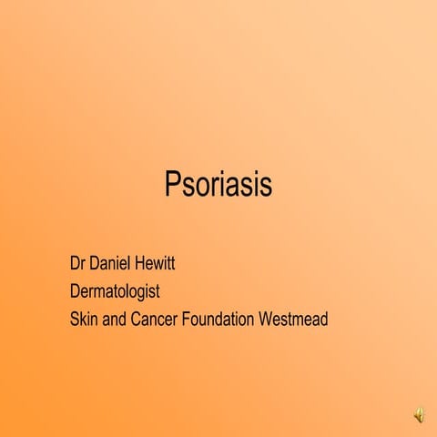 7. psoriasis | PPTX