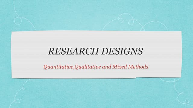 Research Designs: Descriptive, Correlational and Experimental | PPTX
