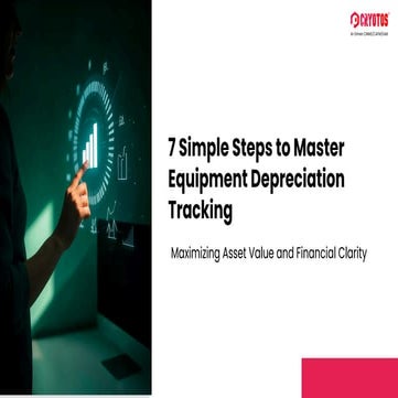 7 Simple Steps to Master Equipment Depreciation Tracking | PDF