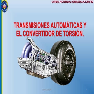TRANSMISIONES AUTOMATICAS Y CONVERTIDOR DE TORSION..pdf
