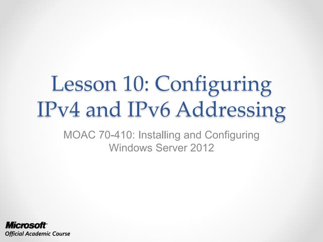 Configuring IPv4 and IPv6 Addressing to STEM | PPT Configuring IPv4 and IPv6 Addressing to STEM | PPT