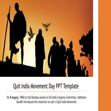 700214-Quit India Movement Day PPT Template.pptx
