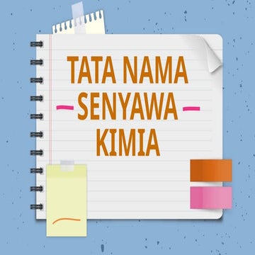 TATA NAMA SENYAWA KIMIA - MATERI KELAS X | PPTX