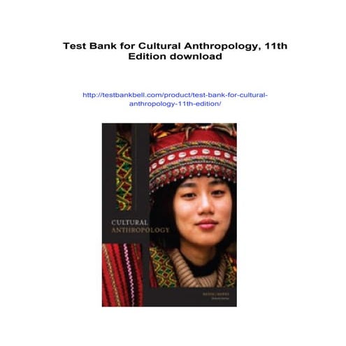Test Bank for Cultural Anthropology, 11th Edition | PDF