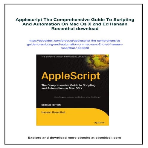 Applescript The Comprehensive Guide To Scripting And Automation On Mac Os X 2nd Ed Hanaan ...
