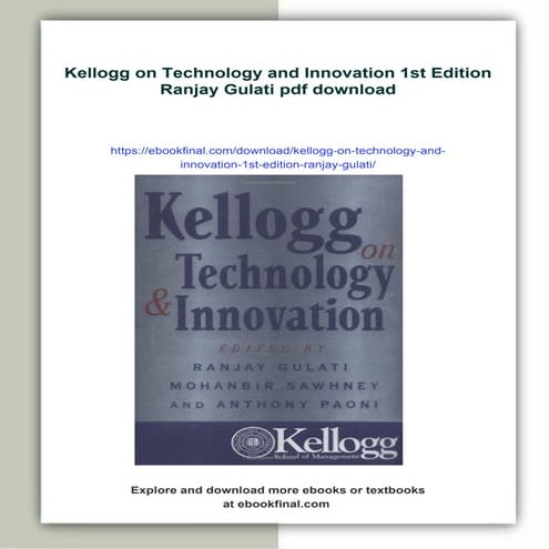 Kellogg on Technology and Innovation 1st Edition Ranjay Gulati | PDF