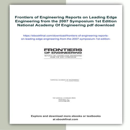 Frontiers of Engineering Reports on Leading Edge Engineering from the ...