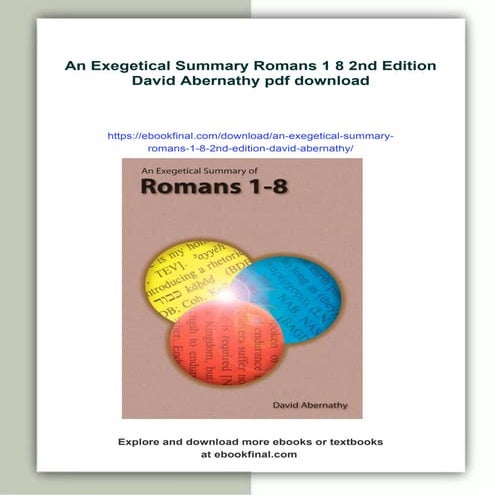 An Exegetical Summary Romans 1 8 2nd Edition David Abernathy | PDF