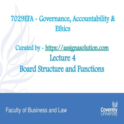 7029EFA - Governance, Accountability & Ethics_Board Structure and Functions.pptx