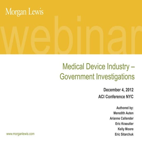 Medical Device Industry - Government Investigations | PDF