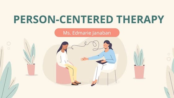 Person-Centered Therapy | PPSX | Physical Therapy | Wellness