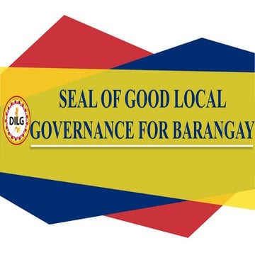 SEAL OF GOOD LOCAL GOVERNANCE FOR BARANGAY SGLGB | PDF