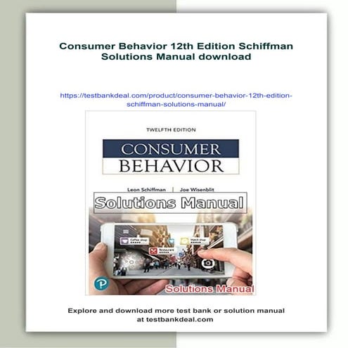 Consumer Behavior 12th Edition Schiffman Solutions Manual | PDF