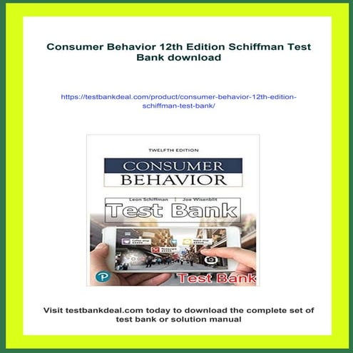 Consumer Behavior 12th Edition Schiffman Test Bank | PDF