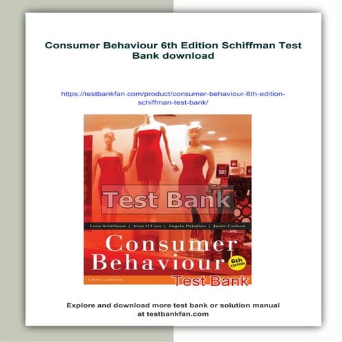 Consumer Behaviour 6th Edition Schiffman Test Bank | PDF