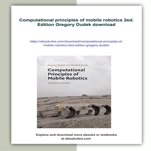 Computational principles of mobile robotics 2ed. Edition Gregory Dudek ...