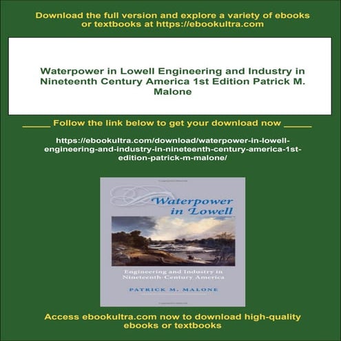 Waterpower in Lowell Engineering and Industry in Nineteenth Century America 1st Edition Patrick ...