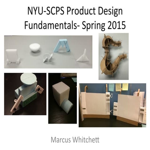 NYU Product Design Fundamentals Portfolio | PDF