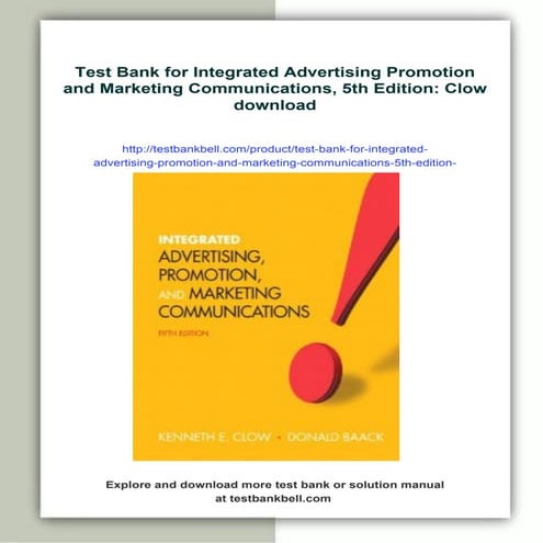 Test Bank for Integrated Advertising Promotion and Marketing ...