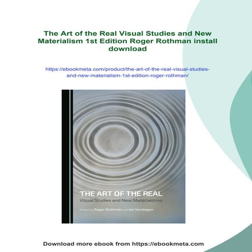 The Art of the Real Visual Studies and New Materialism 1st Edition ...